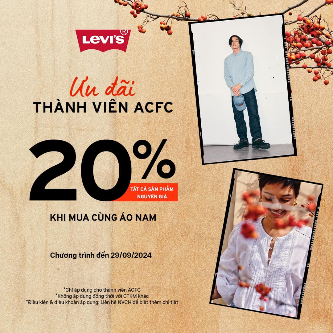 LEVI'S | ƯU ĐÃI DÀNH CHO THÀNH VIÊN ACFC | Vincom